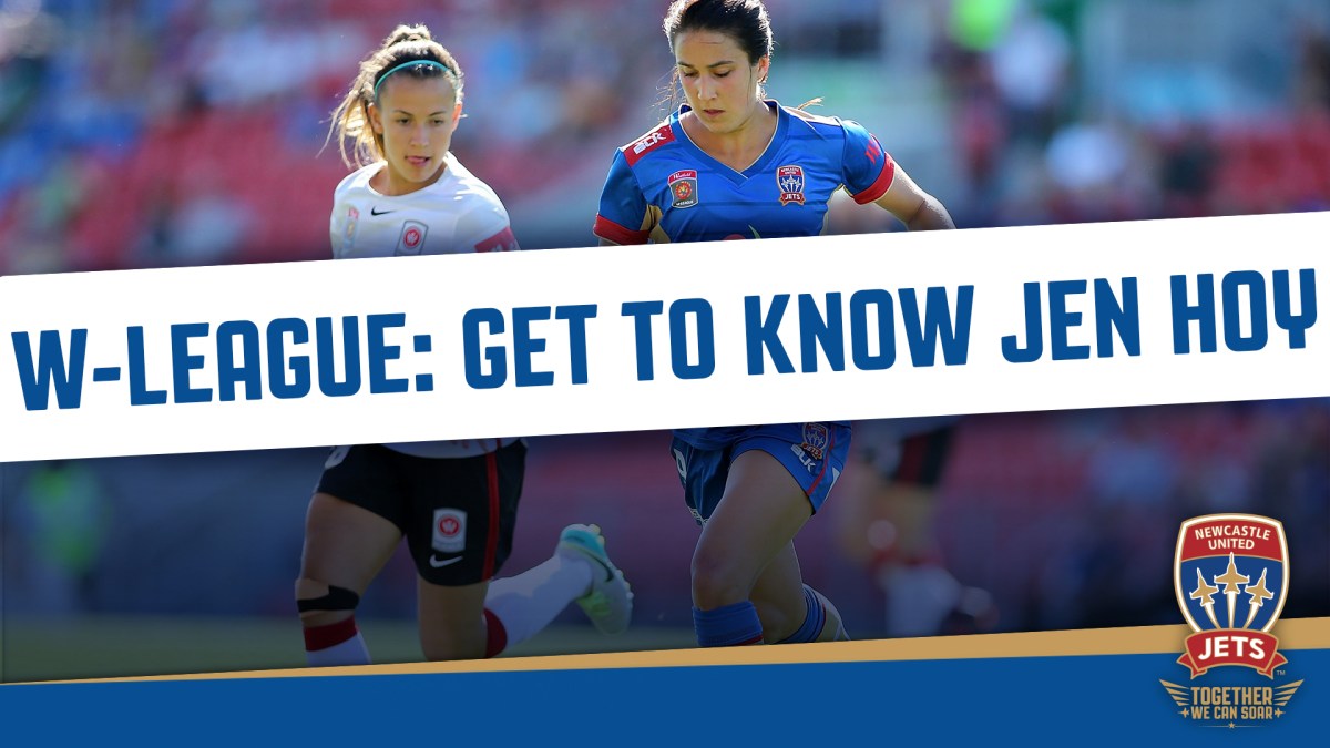 W-League: Get to know Jen Hoy - Newcastle Jets